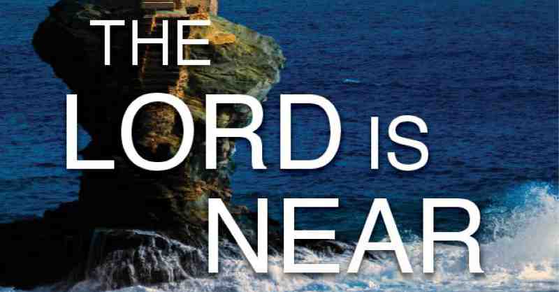 David’s Mighty Men (14) | The Lord Is Near